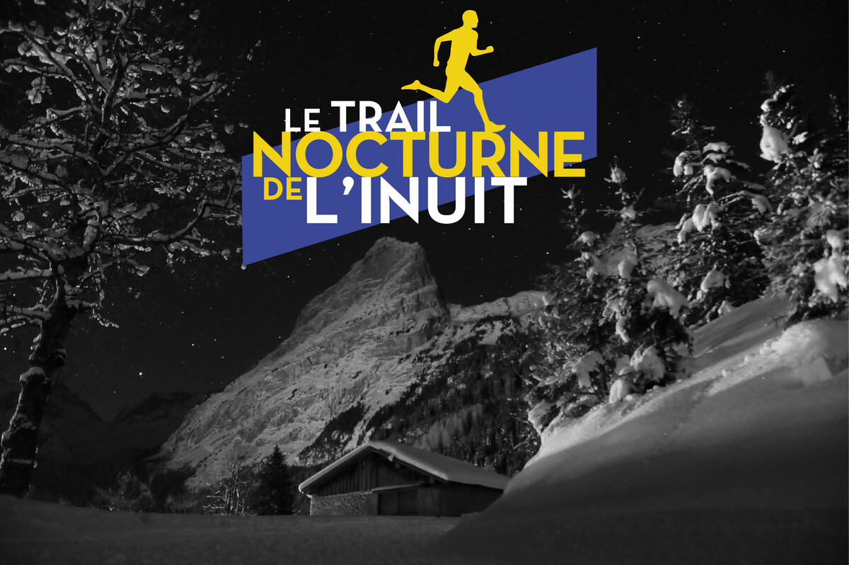 TRAIL NOCTURNE DE L’INUIT | TRAIL RUNNING - Trail | 18 janvier 2020 à ...