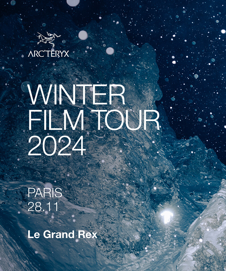Arc’teryx annonce le retour de son Winter Film Tour 2024 et débarque au ...